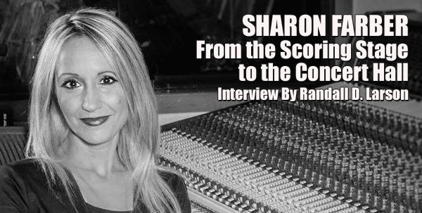 From the scoring stage to the concert hall | SHARON FARBER