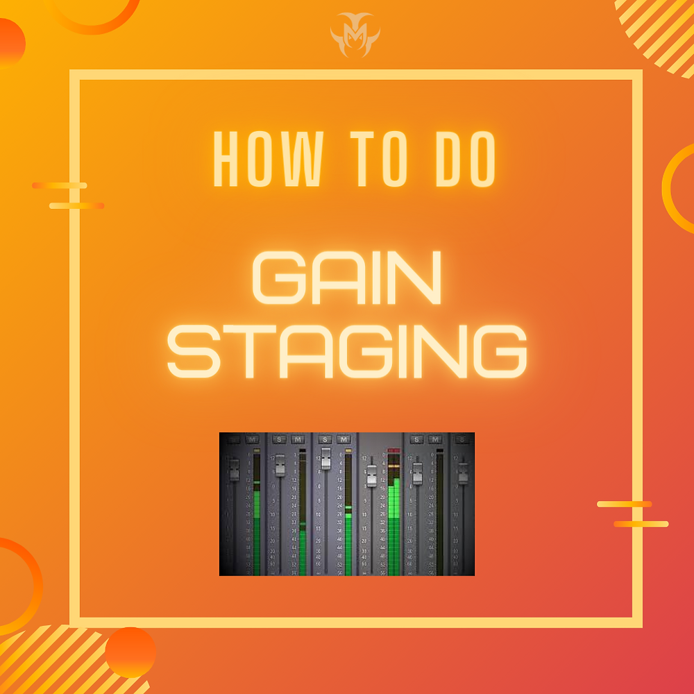 What Is Gain Staging And How To Use It what-is-gain-staging-and-how-to-use-it