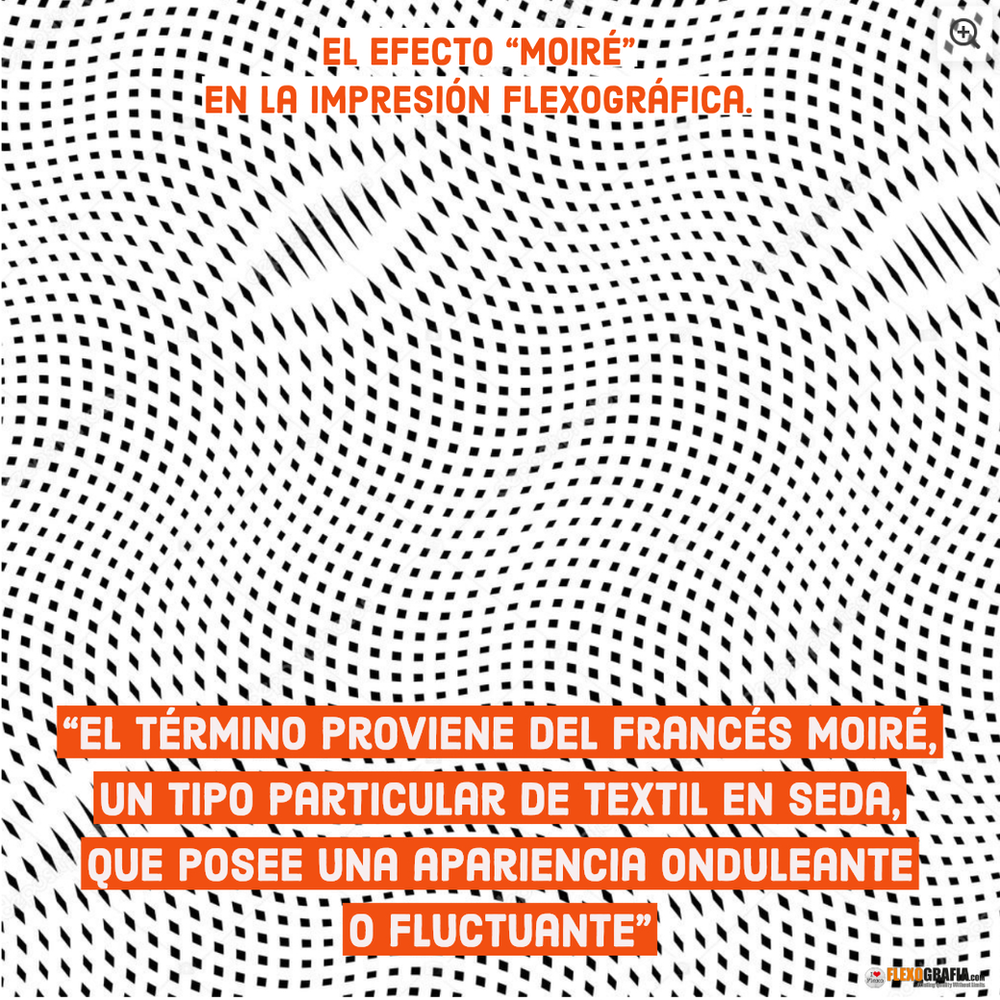 El moiré; En la impresión Flexográfica.