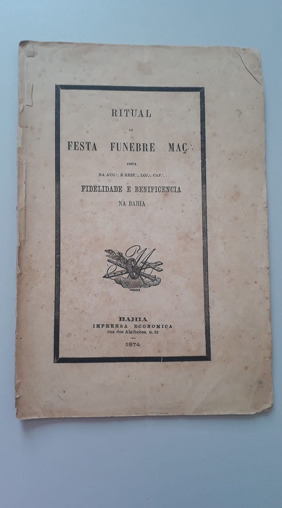 Maçonaria - Raríssimo Exemplar (1874) | Ritual - Festa Fúnebre Maçónica ...