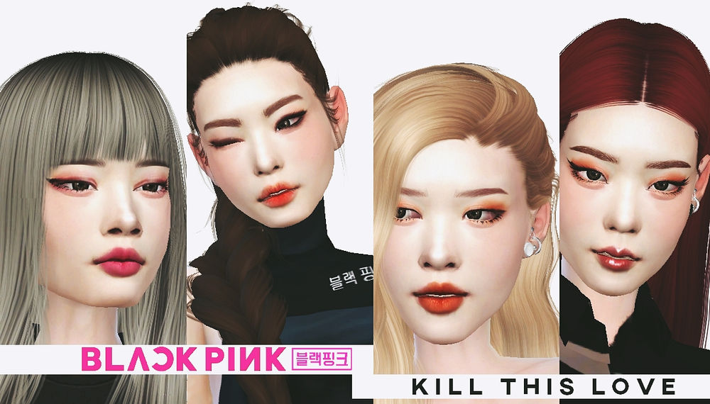 SIMS 4 – 블랙핑크 All Members BLACKPINK (Kill This Love) ♥FULL CC LIST!♥