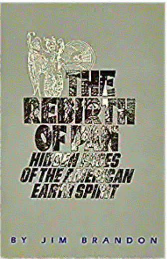 The rebirth of Pan: Hidden faces of the American earth spirit by Jim ...