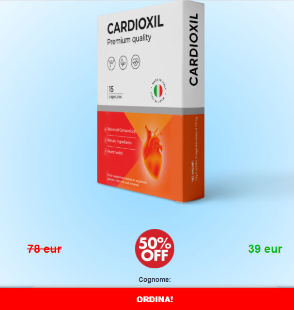 Cardioxil Italia – Offerta Speciale! | Our Little Miss Inc.