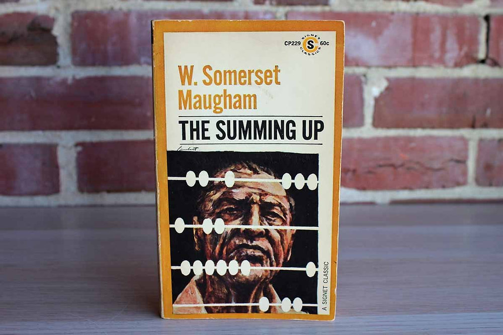 The Summing Up by W. Somerset Maugham The Summing Up by W. Somerset Maugham