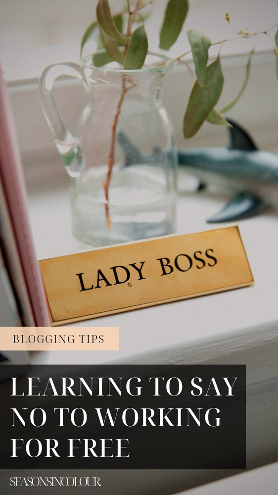 How to say no to working for free - Bloggers Guide