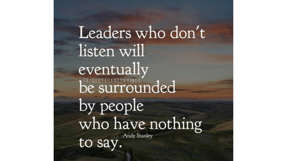 Leaders need to truly listen to their employees