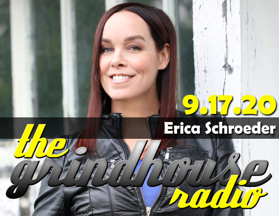Voice Actress Erica Schroeder Joins The Grindhouse Radio