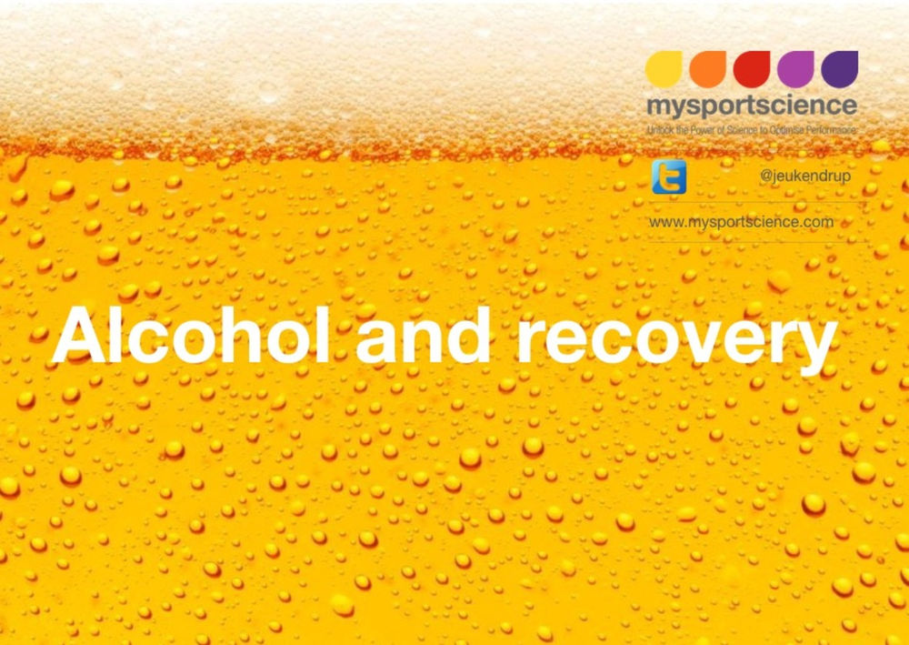 Alcohol and recovery