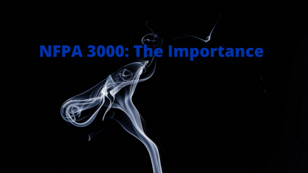 NFPA 3000: What Is It & Why Is It Important?