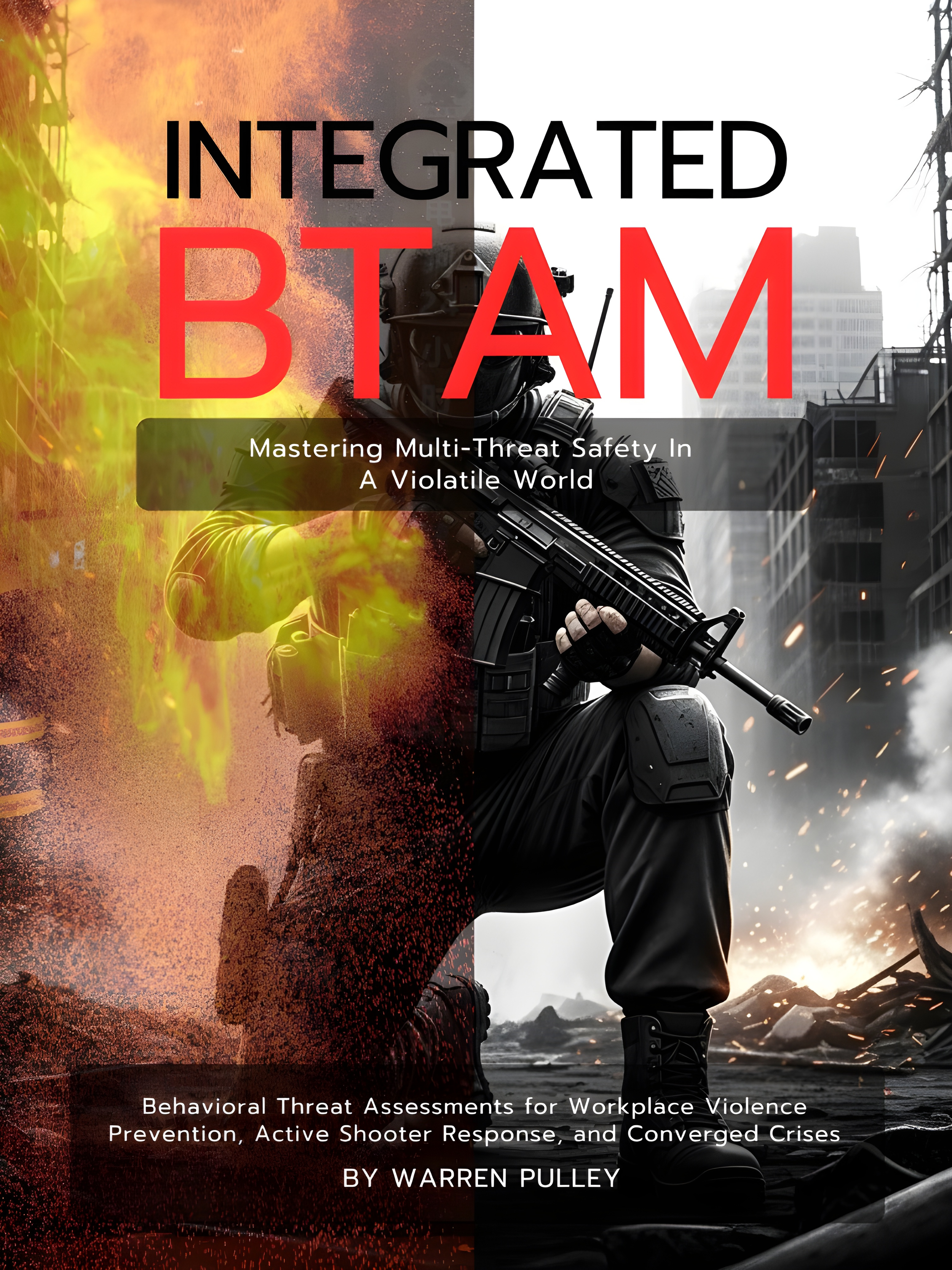 Why Integrated BTAM is the Only Security Framework That Works When ...