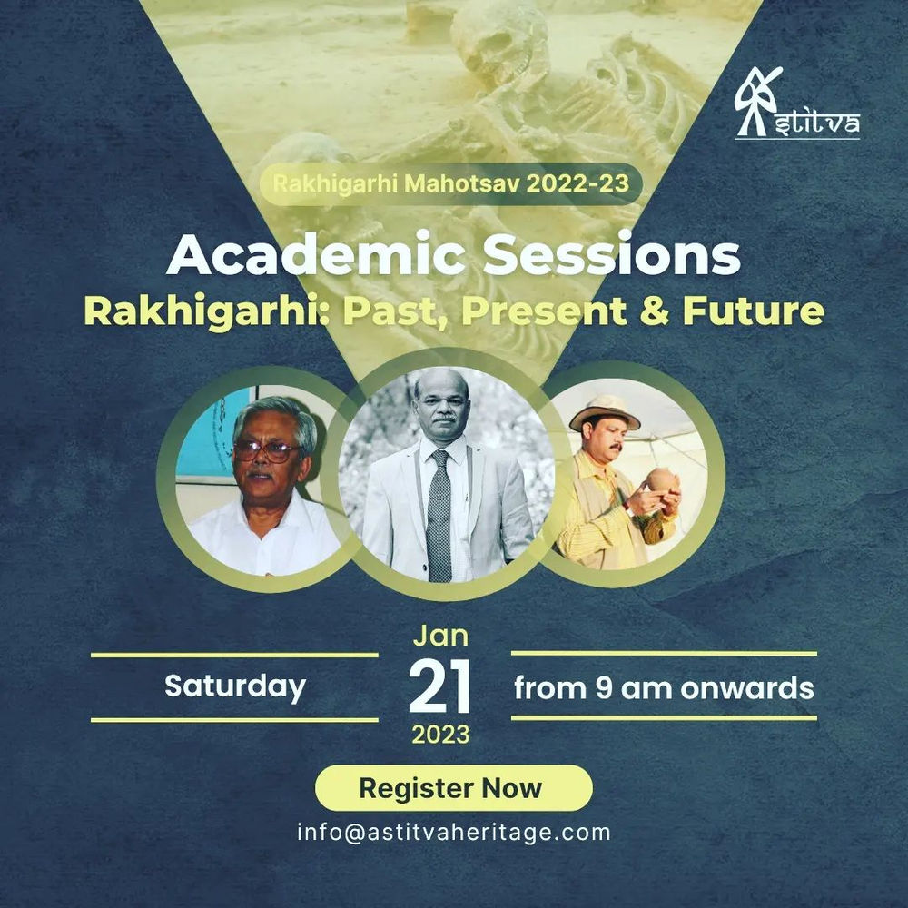 "Rakhigarhi: Past, Present, and Future". (Academic sessions) | InArch ...