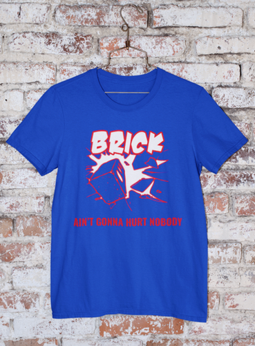Brick T Shirts | Mysite