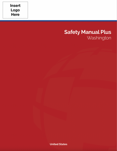 Washington Safety Manual Plus | HSE International