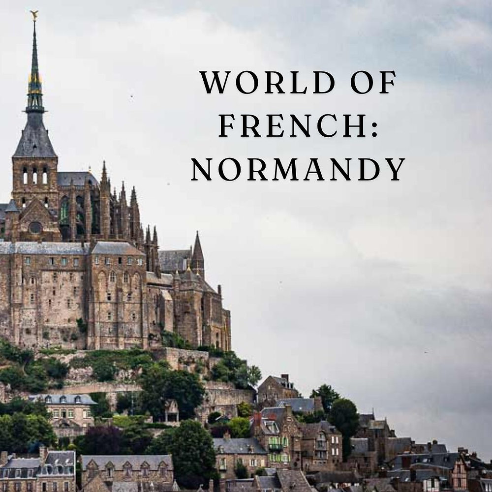 World of French: Normandy