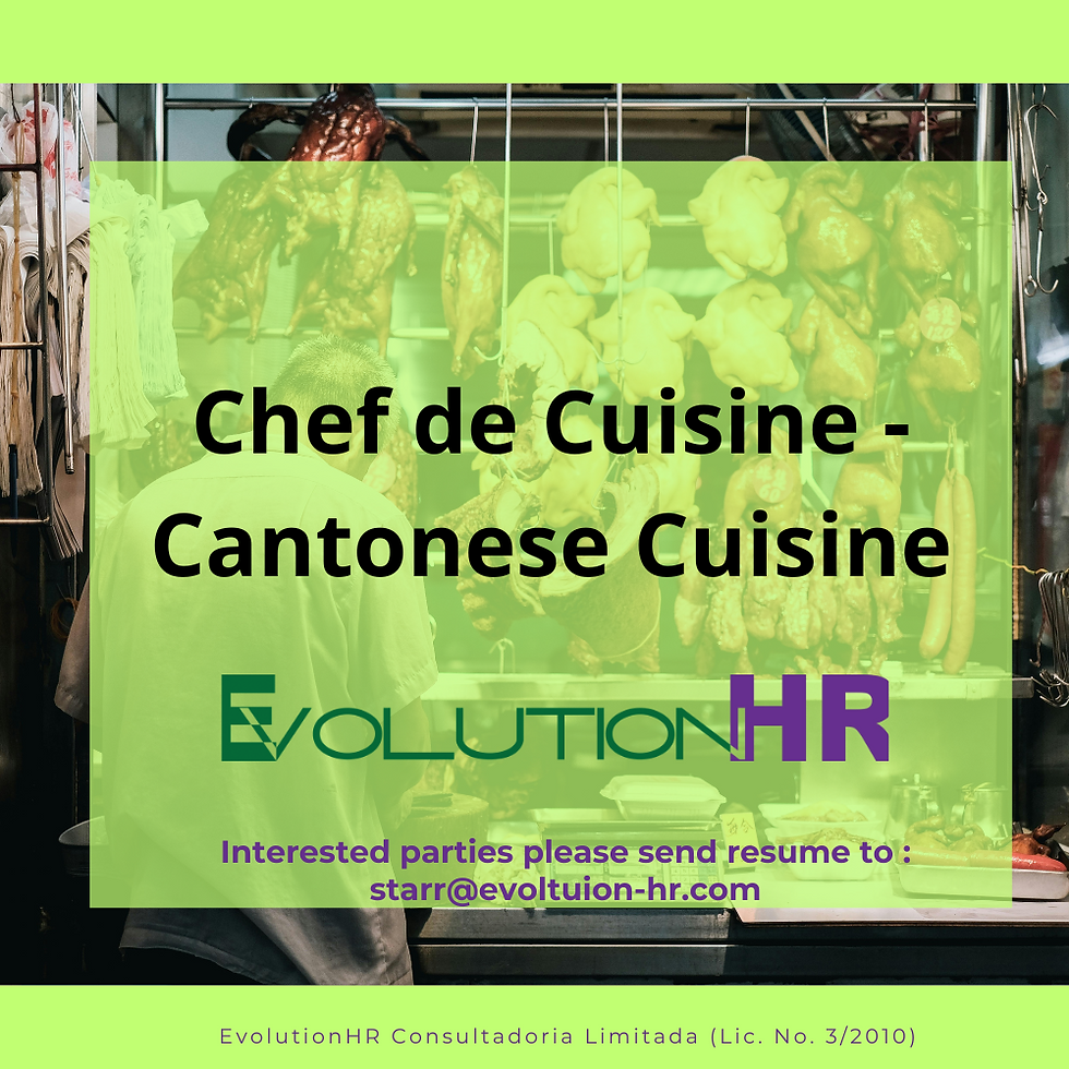 Chef de Cuisine - Cantonese Cuisine | evolutionhr