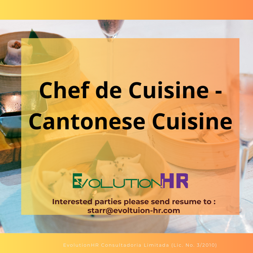 Chef de Cuisine - Cantonese Cuisine | evolutionhr