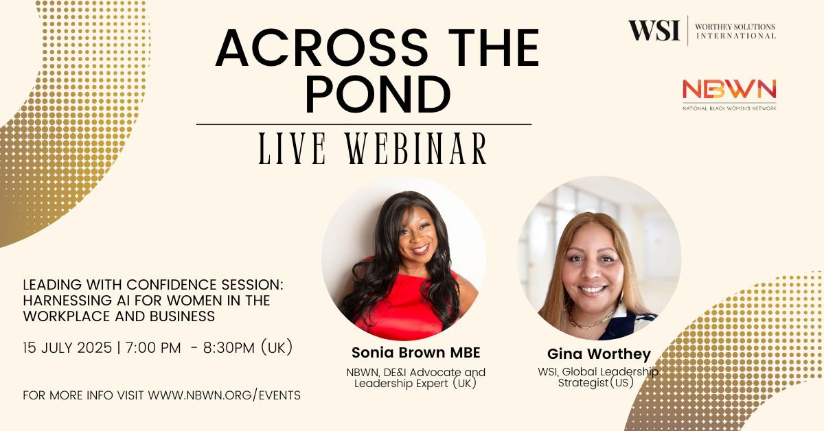 Leading with Confidence: Harnessing AI for Women in the Workplace and ...