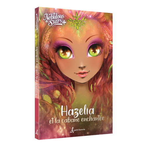 Roman #2 - Hazelia et la cabane enchantée - French | Nebulous Stars