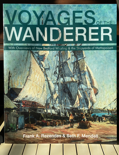 Voyages of the Wanderer | Mattapoisett Museum