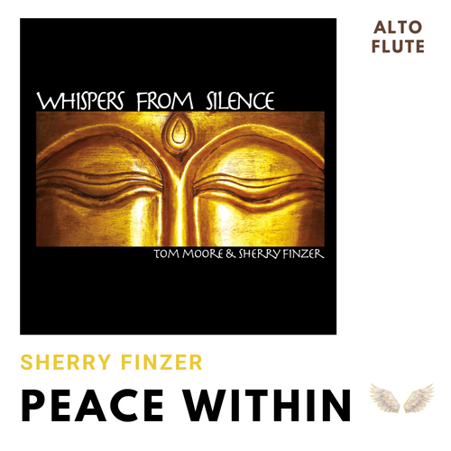 Peace Within - Solo Alto Flute | Sherry Finzer