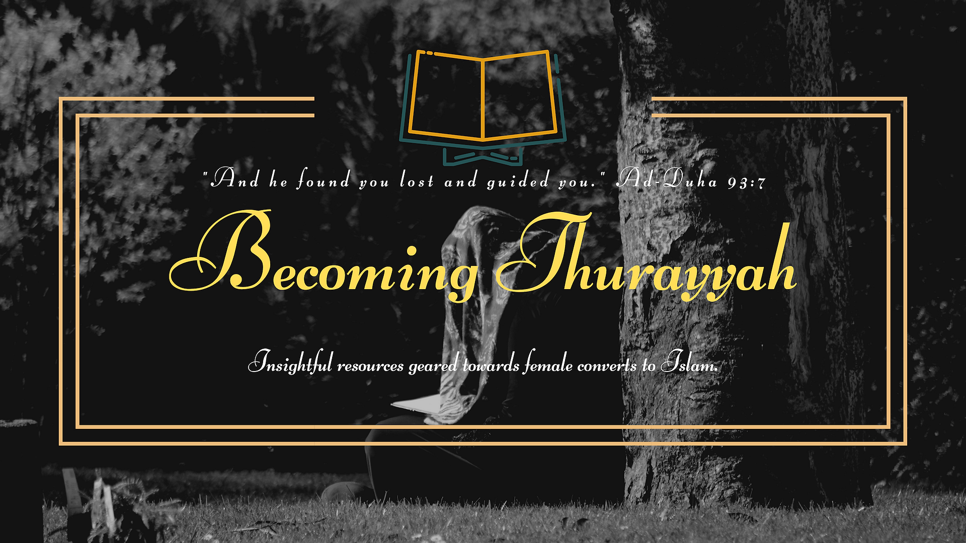 Becoming Thurayyah | Personal Blog | Home