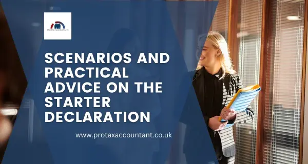 What is a P46 Form and What is a Starter Declaration?