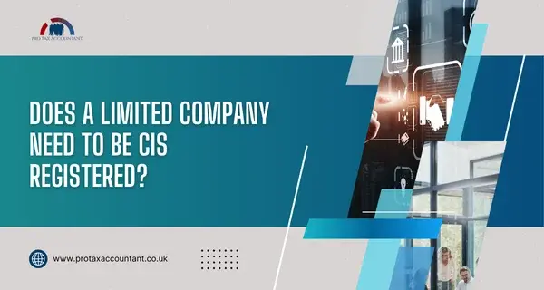 Does a Limited Company Need to Be CIS Registered?