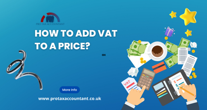 How To Add Vat To A Price In 2024 The Simple Formula how-to-add-vat-to-a-price-in-2024-the-simple-formula