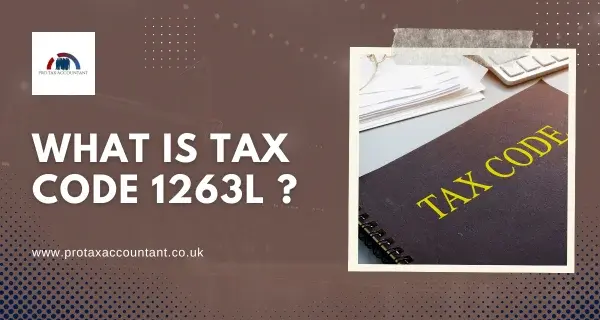 WHAT IS TAX CODE 1263L? A Complete Guide