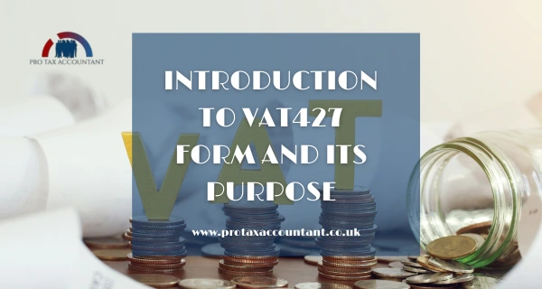 What Is a VAT427 Form ? | A Complete Guide