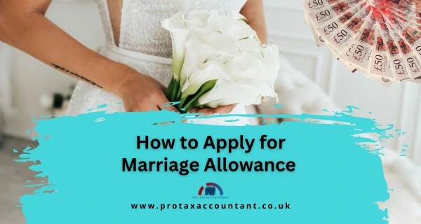 How to Apply for Marriage Allowance in the UK