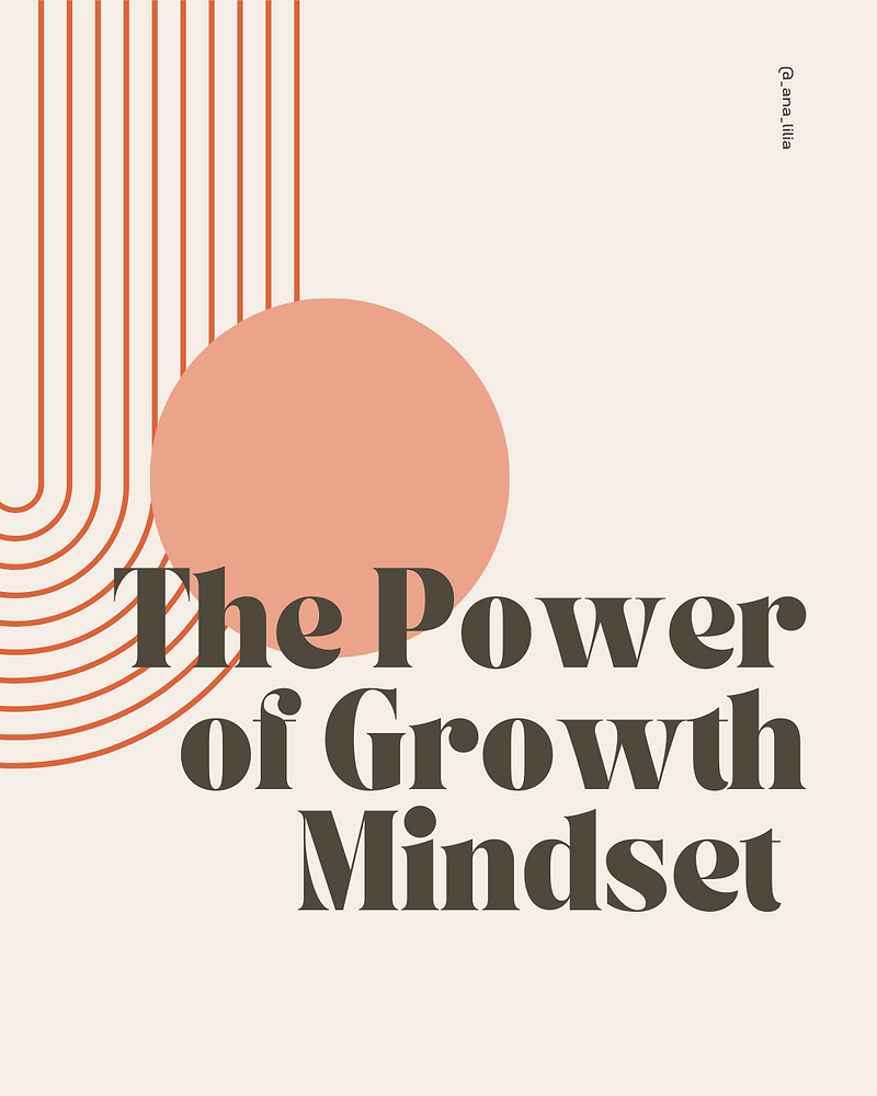 The Power of Growth Mindset