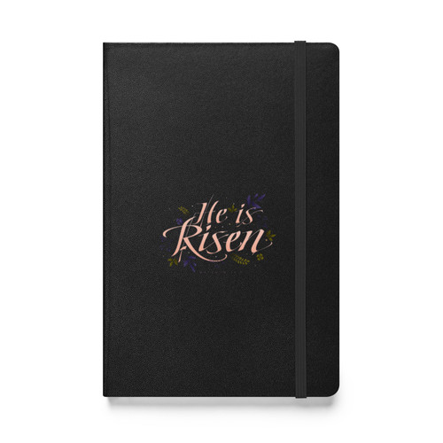 He Is Risen Hardcover bound notebook | ReidsJourney