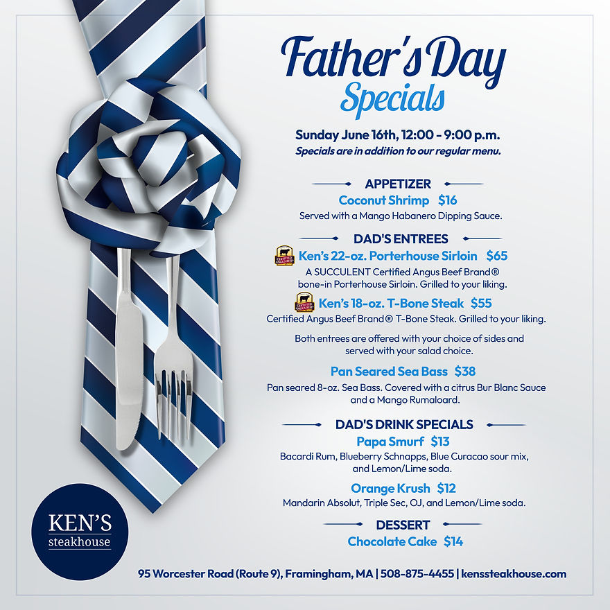 FATHER'S DAY SPECIALS | Ken's Steakhouse