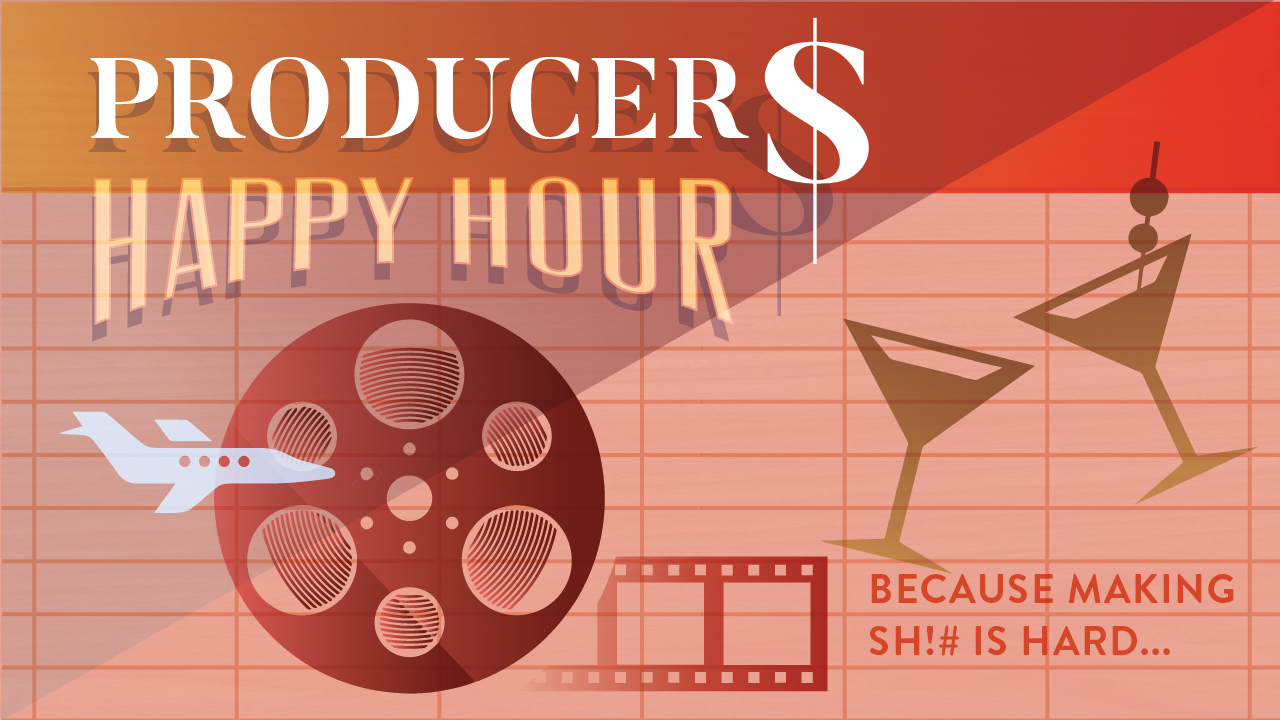 Producers' Happy Hour: Untangling Commercial Film Production
