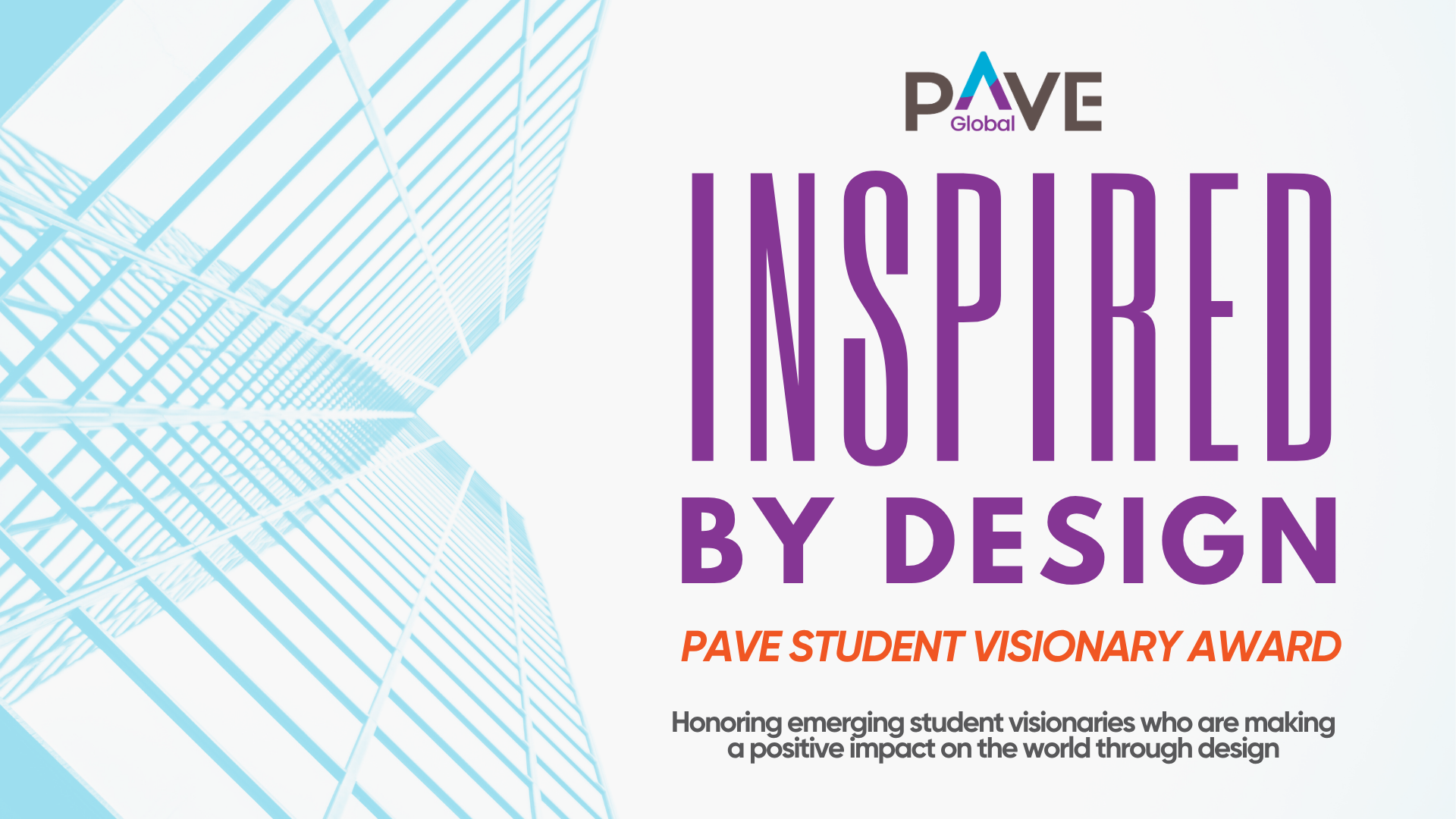PAVE Global Launches 2025 Inspired by Design: PAVE Student Visionary Award
