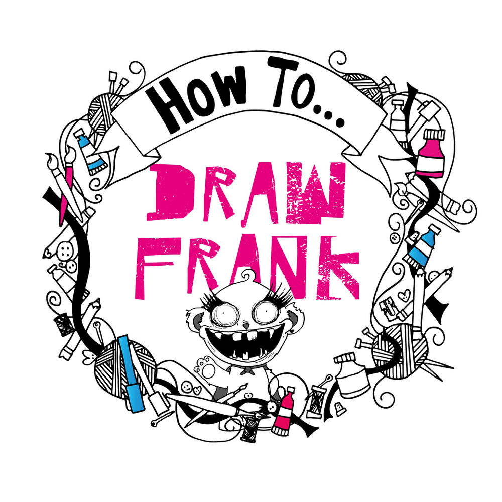 Learn To Draw... Frank