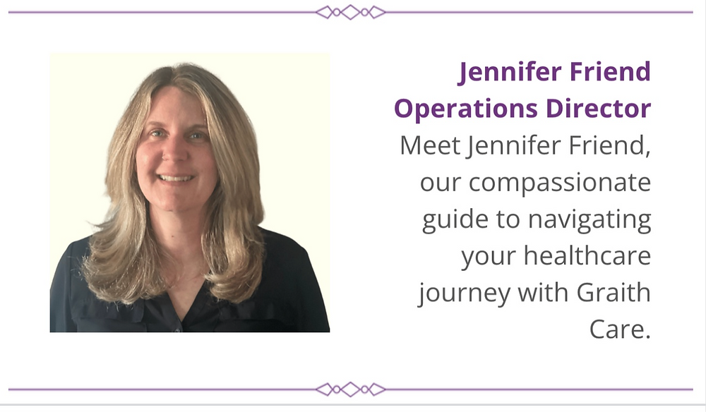 Meet Jennifer Friend: The Compassionate Heart Behind Graith Care ...