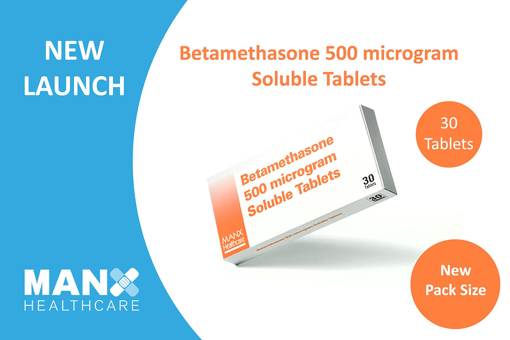 Manx Healthcare launches Betamethasone 500mcg Soluble Tablets in new ...