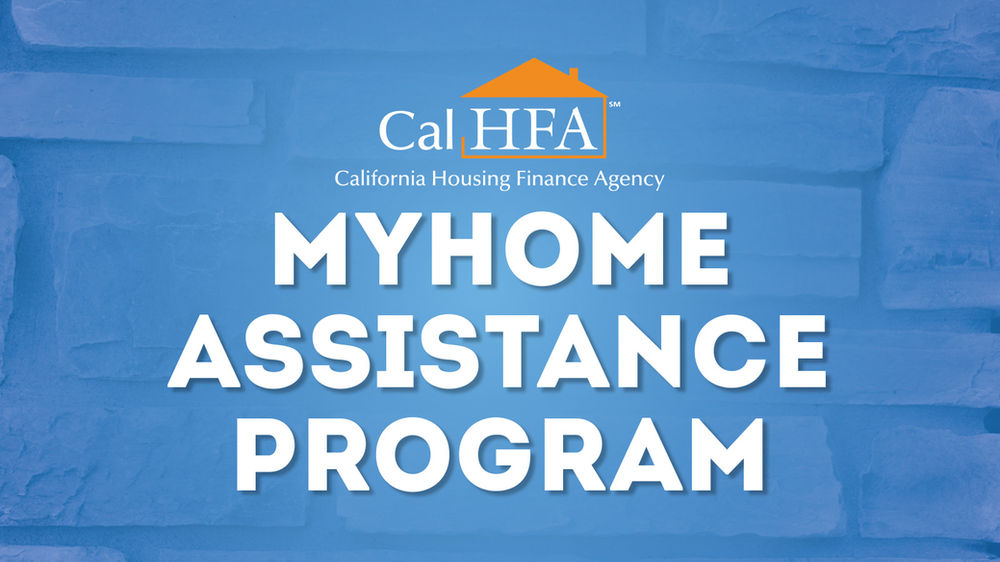 CalHFA Down Payment Assistance Programs