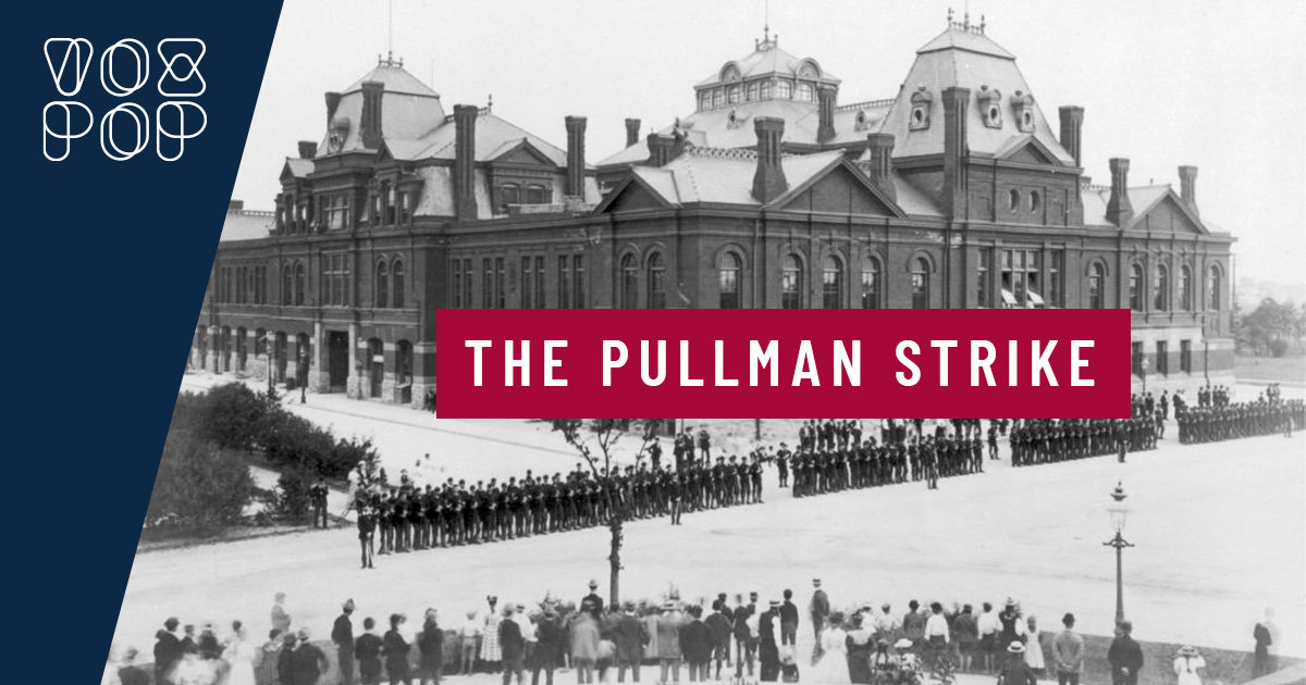 The Pullman Strike