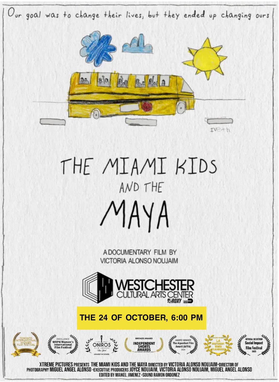 "The Miami Kids and the Maya" Short Film Screening | Westchester ...