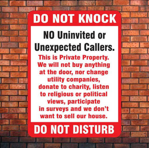 Do Not Knock No Uninvited Or Unexpected Callers Do Not Disturb Sign ...