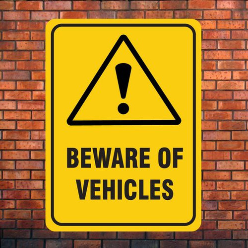Beware Of Vehicles Sign | affordablesignscomau
