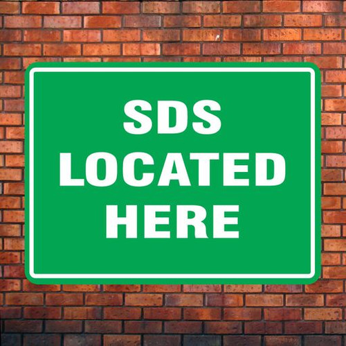 Sds Located Here Sign | affordablesignscomau