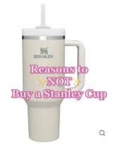 Stanley's: Overrated or A Revolutionary Invention: Part One