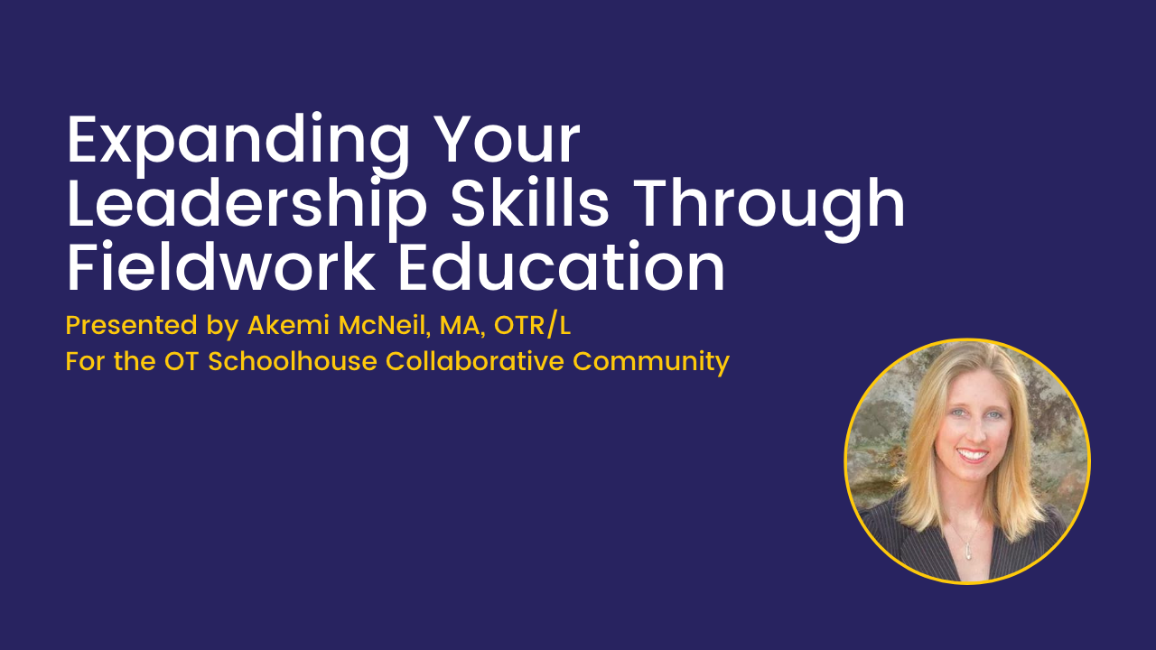 Expanding Your Leadership Skills Through Fieldwork Education