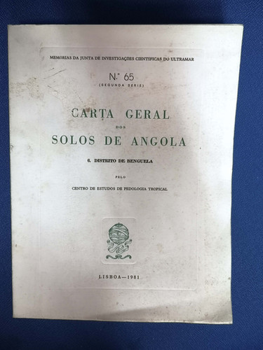 CARTA GERAL dos Solos de Angola: Distrito de Benguela | Livraria daFRAGA