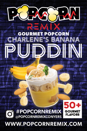 Charlene's Banana Pudding | Popcorn Remix