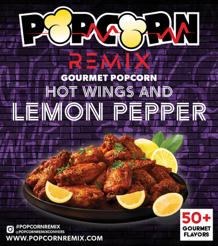 Hot Wings and Lemon Pepper | Popcorn Remix
